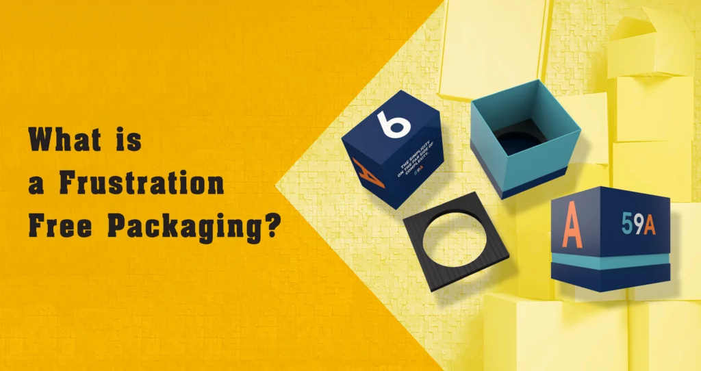 What is a Frustration Free Packaging – Complete BBP Guide